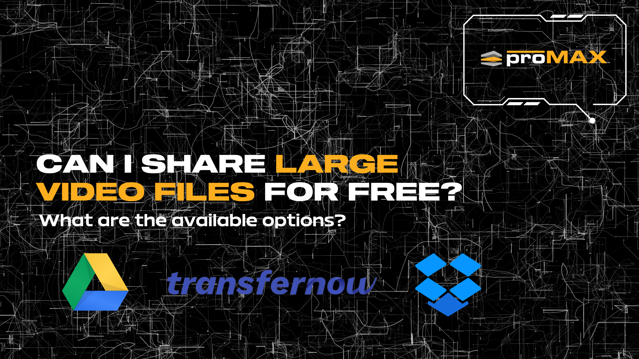 How to Share Large Video Files for Free