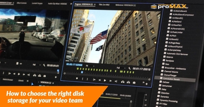 Tips For Choosing Right Disk Storage For Video Team