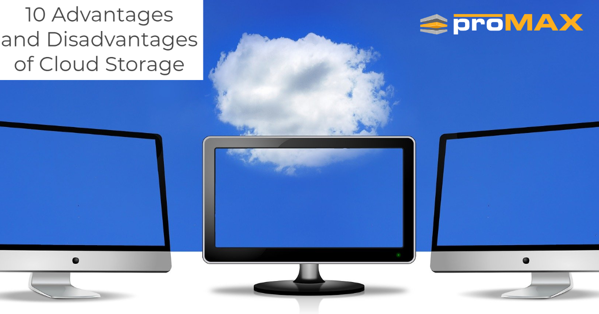 10 Advantages and Disadvantages of Cloud Storage
