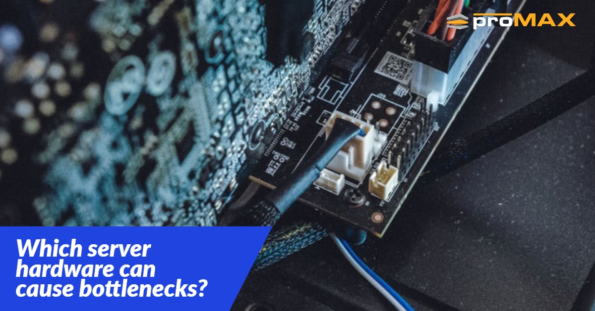 Which server hardware can cause bottlenecks?